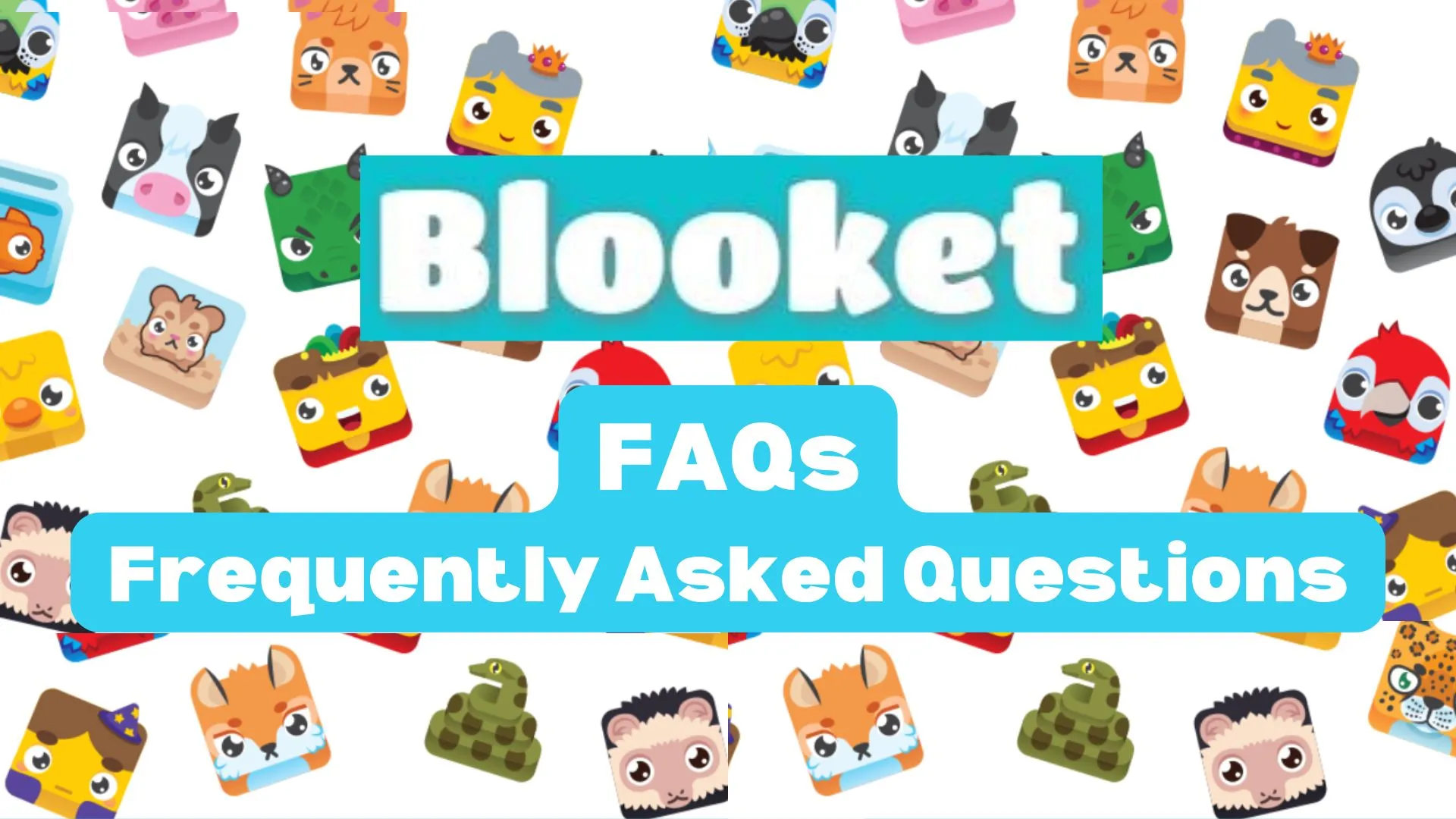 FAQs - Frequently Asked Questions - Blooket - 2025